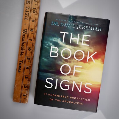 The Book of Signs: 31 Undeniable Prophecies of the Apocalypse by David ...
