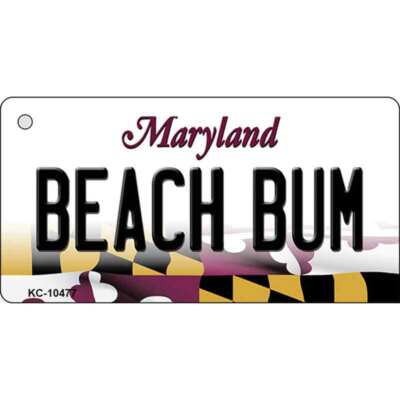 Beach Bum Maryland State License Plate Tag Key Chain KC-10477 | eBay
