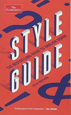Style Guide (Economist Books) - Paperback, by The Economist - Good ...