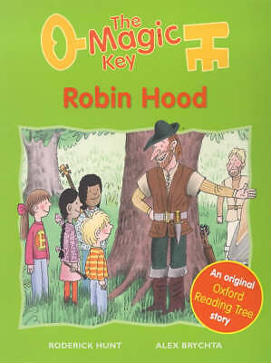 Oxford Reading Tree: Stages 6-7: Storybooks (Magic Key): Robin Hood by ...