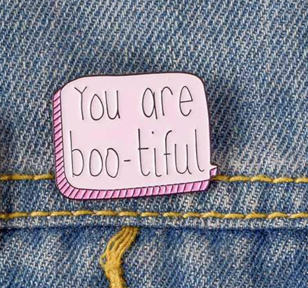 You are boo-tiful - lapel pin. Halloween. | eBay
