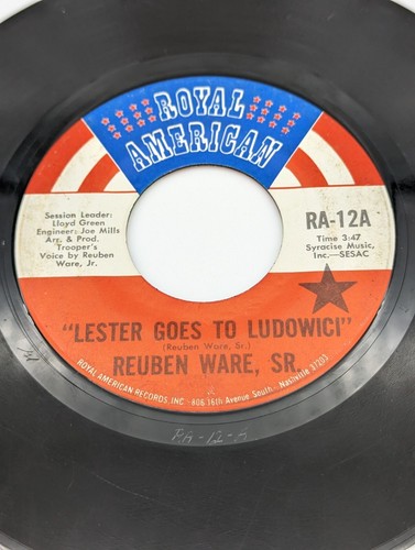 45 rpm REUBEN WARE Royal American RA-12 Lester Goes to Ludowici / Crazy ...