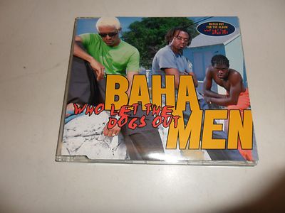 CD Who Let the Dogs Out (Baha Men) | eBay