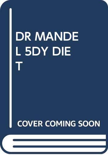 DR. MANDELL'S 5-DAY ALLERGY RELIEF SYSTEM By L W Scanlon + M Mandell M ...