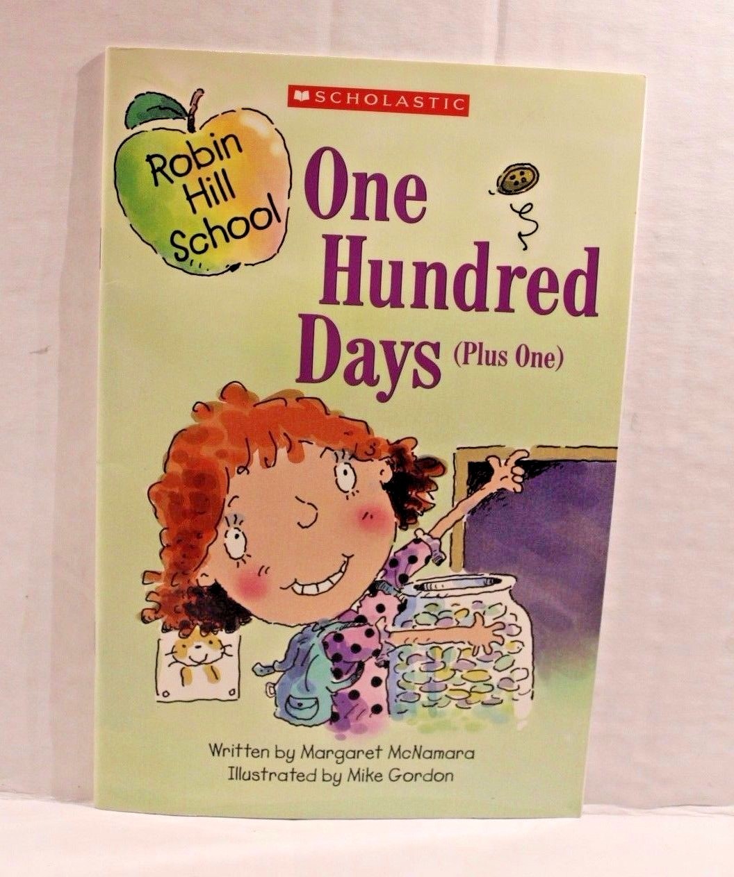 One Hundred Days (Plus One) by Margaret McNamara - Robin Hill School ...