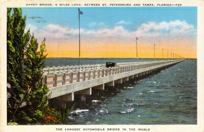 Gandy Bridge Six Miles Long,St. Petersburg-Tampa FL -1935 Linen VTG ...