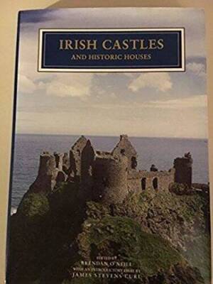 Irish Castles And Historic Houses - Hardcover By ONeill, Brendan - GOOD ...