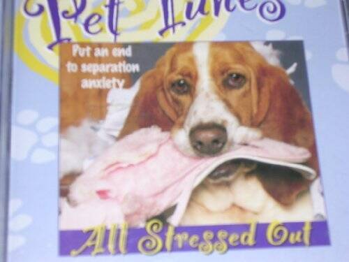 Pet Tunes-All Stressed Out: Put an End to Separation Anxiety - VERY ...