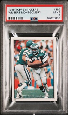 1985 TOPPS FOOTBALL STICKERS #196 WILBERT MONTGOMERY PSA 9 MINT EAGLES ...
