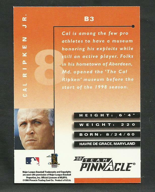 CAL RIPKEN JR. # B 3 1998 TEAM PINNACLE UNRELEASED PROMO SAMPLE SP ...