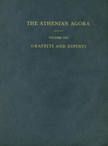 Graffiti and Dipinti (Athenian Agora), Lang, Mabel, Very Good Book ...