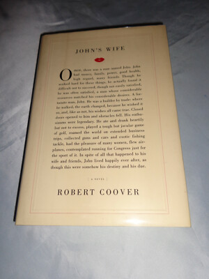 John's Wife by Robert Coover SIGNED 1st/1st 1996 Hardcover Like New ...