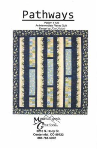 PATHWAYS Quilt Pattern from Mountainpeek Creations ~ 2 Sizes! | eBay