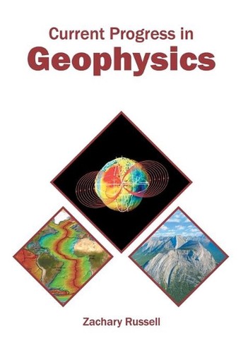 Current Progress in Geophysics by Zachary Russell (English) Hardcover Book | eBay