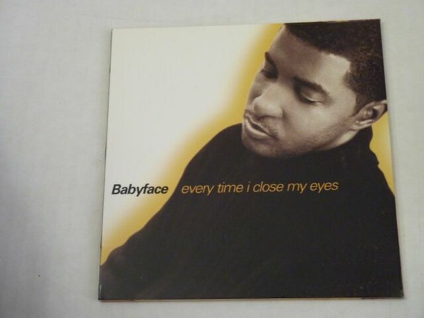 Every Time I Close My Eyes [Single] by Babyface (CD, Jan-1997, Epic ...