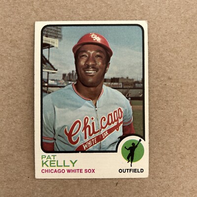 1973 Topps Baseball Pat Kelly Chicago White Sox Card #261 | eBay