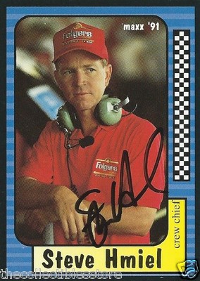 STEVE HMIEL AUTOGRAPHED SIGNED 1991 MAXX RACING NASCAR PHOTO TRADING ...