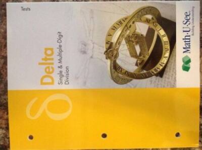 Math-U-See Delta Tests - Paperback - GOOD 9781608260751| eBay