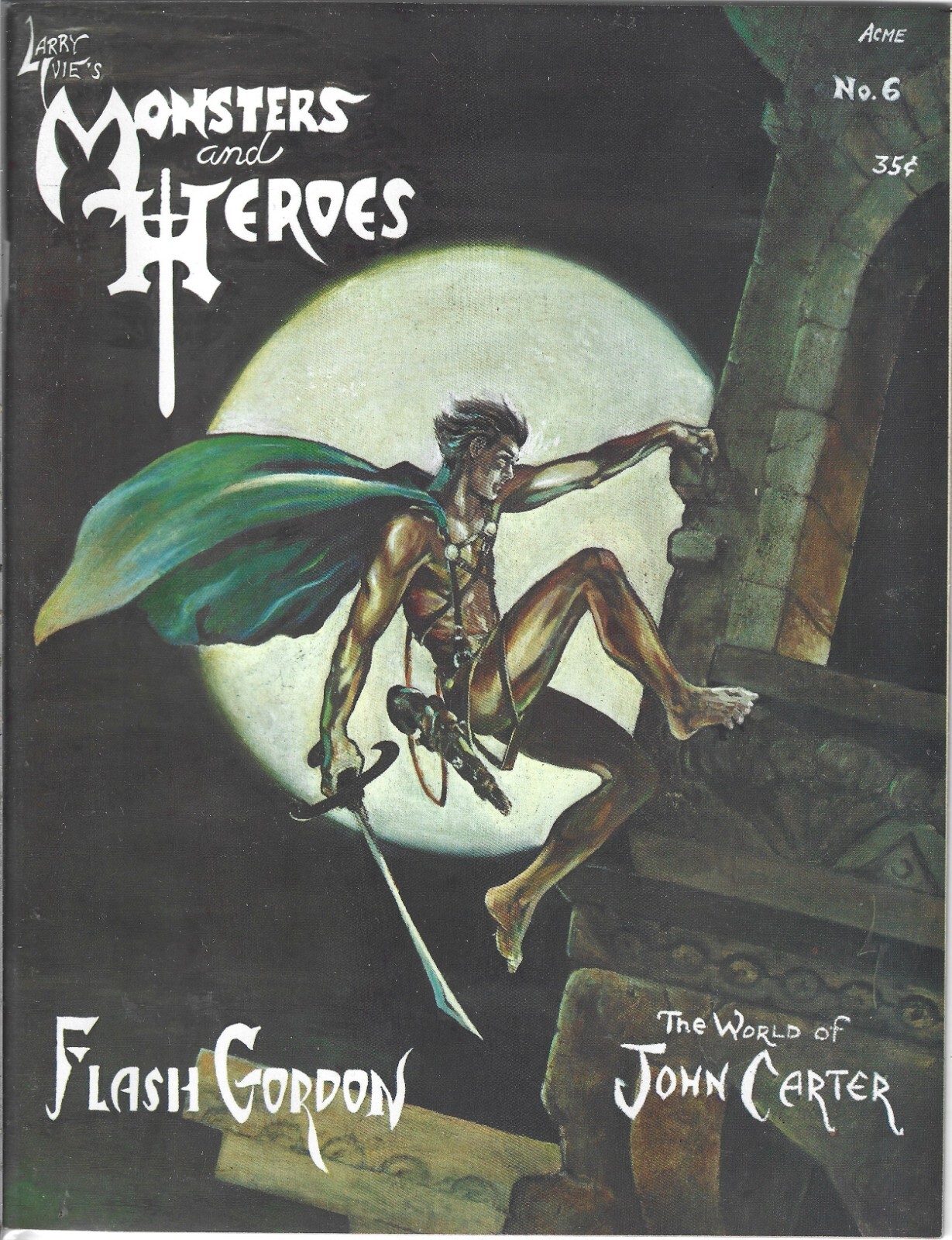 LARRY IVIE'S MONSTERS AND HEROES #6 (VF) HIGH GRADE, FAMOUS MONSTERS OF ...