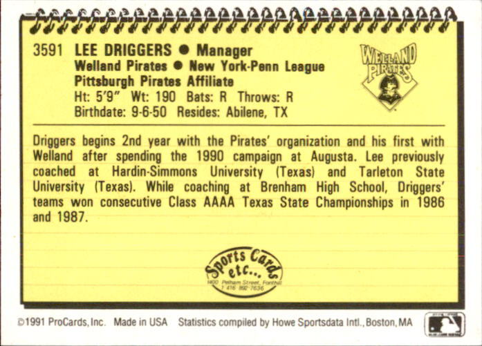 1991 Welland Pirates ProCards #3591 Lee Driggers Abilene Texas TX ...