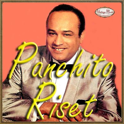 PANCHITO RISET iLatina CD #266 / Bolero , Doce Campanadas , Que Nos ...