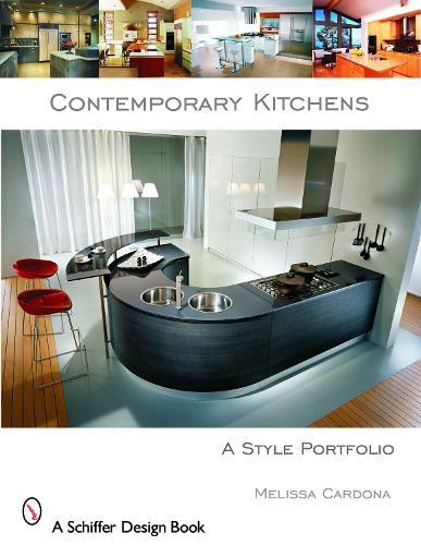 Melissa Cardona Contemporary Kitchens (Poche) 9780764323997 | eBay