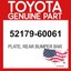 TOYOTA GENUINE OEM 52179-60061 PLATE, REAR BUMPER BAR 5217960061 | eBay