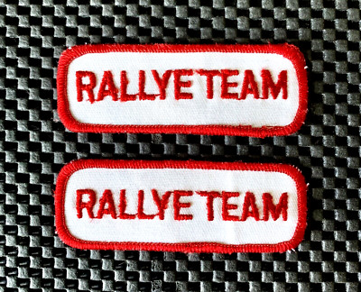 LOT OF 2 RALLYE TEAM EMBROIDERED SEW ON PATCHES ROAD RALLY 3 1/2" x 1 1 ...