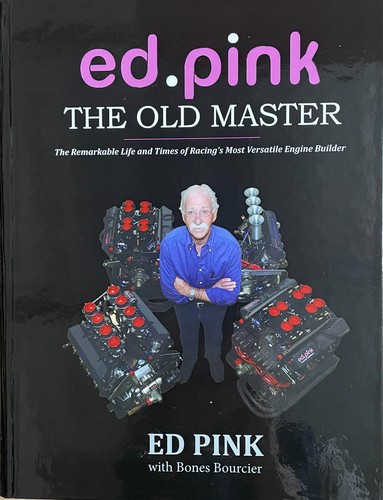 Ed Pink The Life and Times of Racing's Most Versatile Engine Builder | eBay