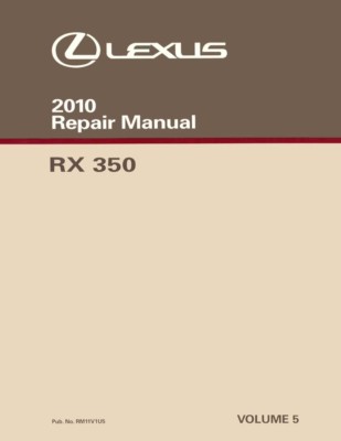 2010 Lexus RX 350 Shop Service Repair Manual Volume 5 Only | eBay