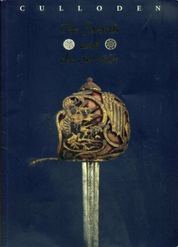 Culloden Swords and Sorrows an Exhibition to Commemorate by Ross ...