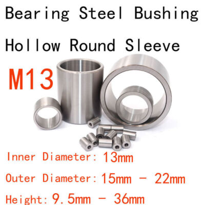 M13 13mm Inner Diameter Bearing Steel Bushing Hollow Round Sleeve 15mm ...