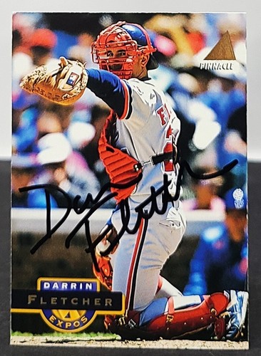 DARRIN FLETCHER Signed 1994 Pinnacle Baseball Card #205 Montreal Expos ...