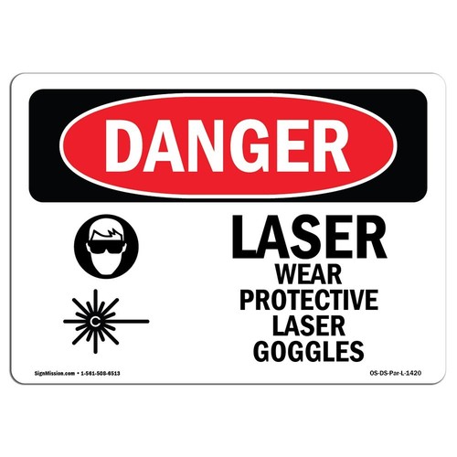 OSHA Danger Sign - Laser Wear Protective Laser Goggles | Aluminum Sign ...