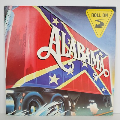 Alabama Roll On LP Vinyl Album AHL1-4939 Country RCA Records | eBay