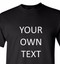 Own Text T Shirt Message Business Name Personalized Customized Gift ...