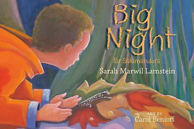 Big Night for Salamanders by Sarah Marwil Lamstein (2010, Hardcover ...