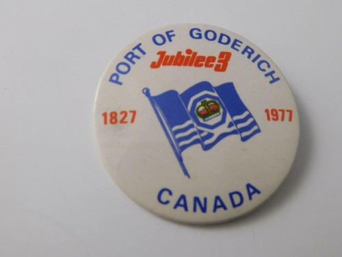 PORT OF GODERICH JUBILEE 1827 1977 FLAG VINTAGE BUTTON PIN SOUVENIR ...