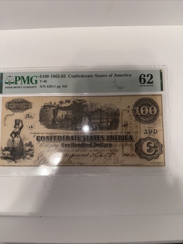 PMG $100 1862-1863 Confederate States of America 62 T-40 | eBay