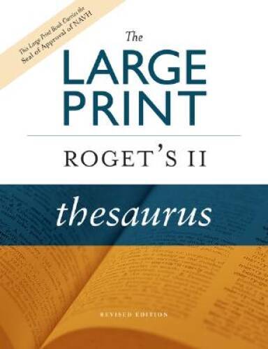 The Large Print Roget's II Thesaurus, Revised Edition - Hardcover ...
