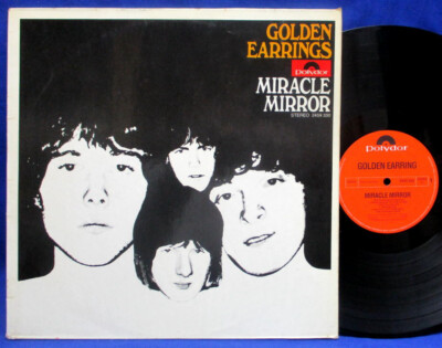 LP GOLDEN EARRINGS - MIRACLE MIRROR / GERMAN POLYDOR 2459330 | eBay.de