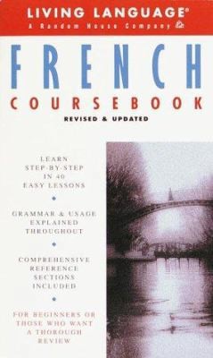 Basic French Coursebook: Revised and Updated (LL(R) Complete Basic ...