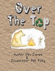 Over The Top by Riley, Dee -Paperback | eBay Australia