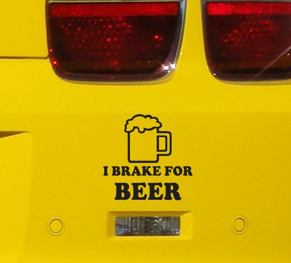 I Brake For Beer Funny Bumper Sticker Vinyl Decal Car Truck SUV Sticker ...