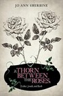 A Thorn Between the Roses: Esther, Jonah, and Ruth 9781481700900| eBay