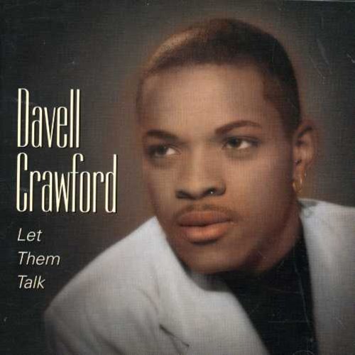 Let Them Talk by Davell Crawford (CD, 1995) for sale online | eBay