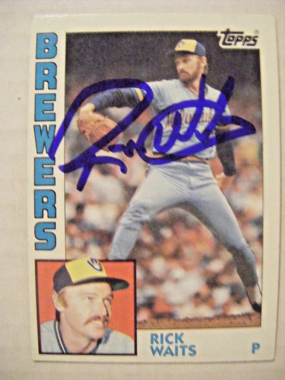 RICK WAITS signed BREWERS 1984 Topps baseball card AUTO Autographed ...