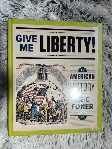 Give Me Liberty! an American History 5e Full 1 Volume with Ebook and IQ ...
