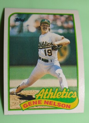 1989 Topps #581 Gene Nelson - Oakland A's Athletics | eBay