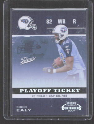 2007 Contenders Biren Ealy Playoff Ticket #/99 Titans | eBay